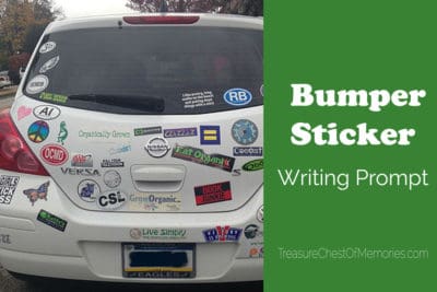 Bumper Sticker Writing & Sharing Prompt - Treasure Chest of Memories