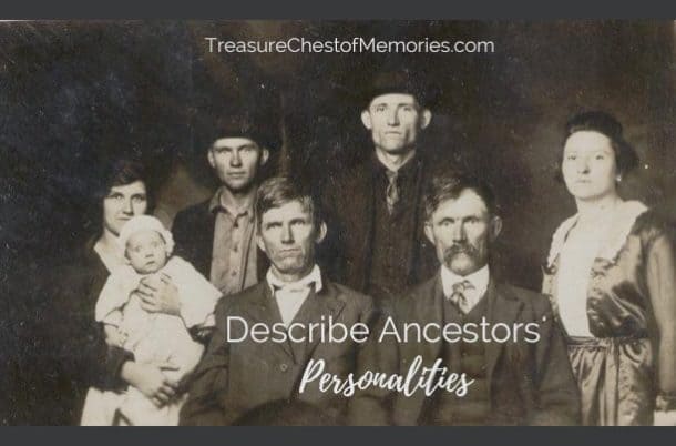 Describe Ancestors' Personalities -Not Just Facts - Treasure Chest of ...