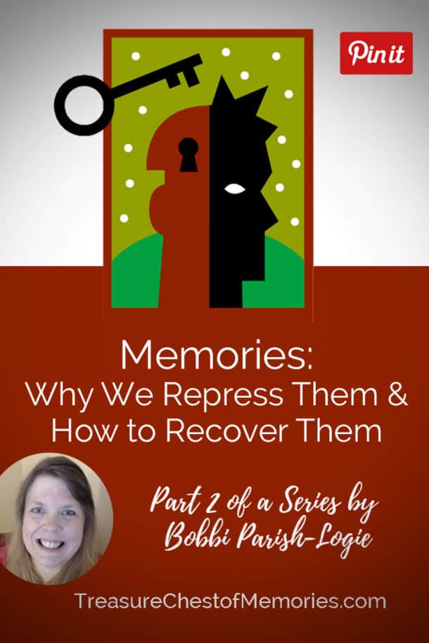 Part 2: How to Recover Repressed Memories - Treasure Chest of Memories