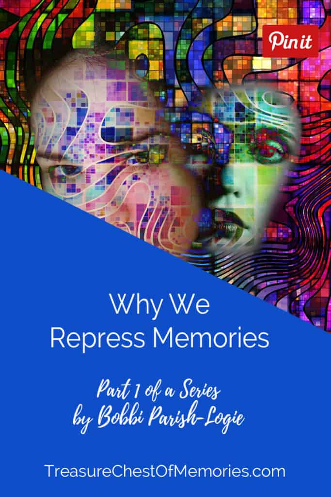 Memories: Why We Repress Them & How to Recover Them (Part 1) - Treasure ...